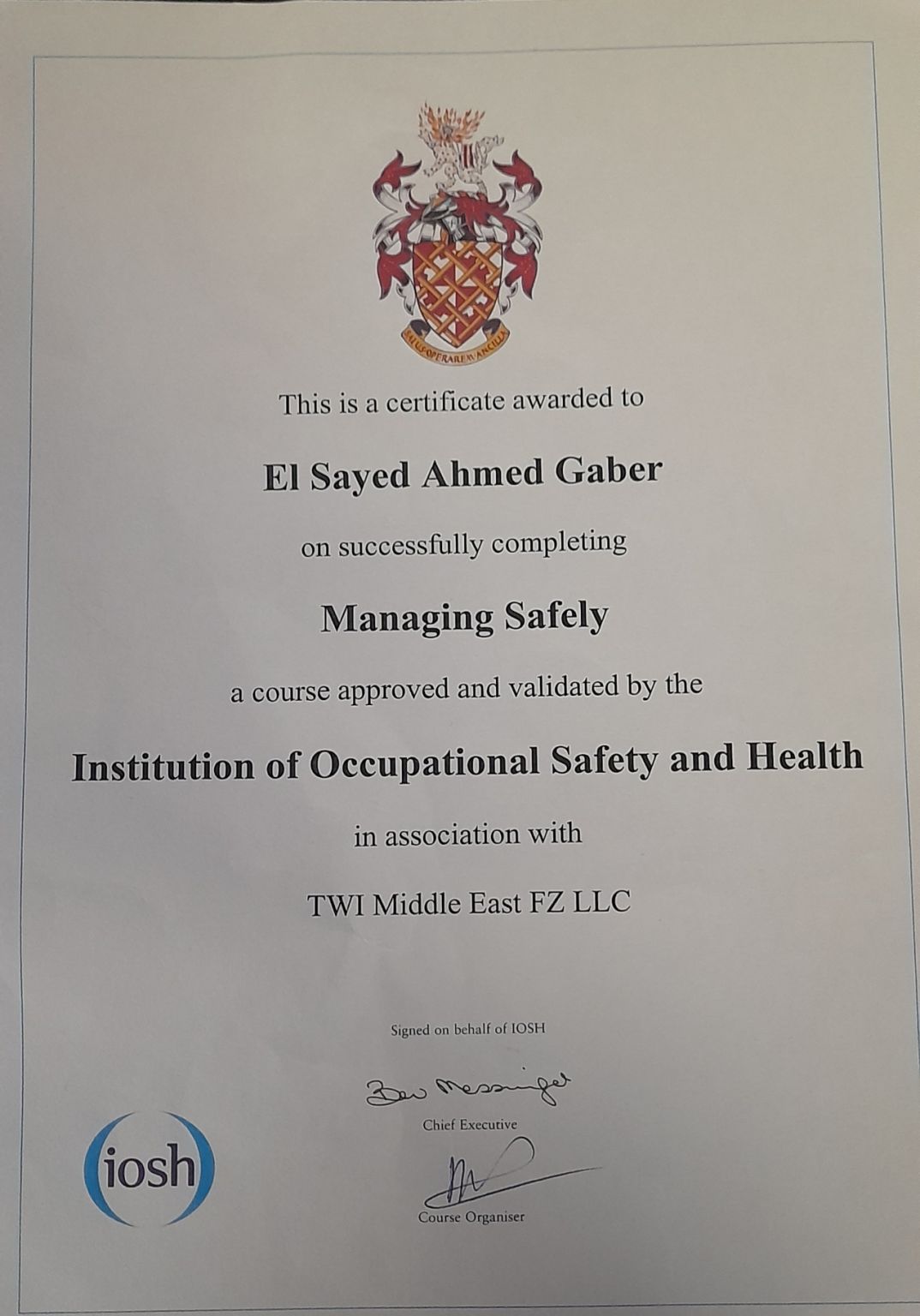 EL Sayed Ahmed on LinkedIn: IOSH Certificate .......Managing Safely EL Sayed Ahmed on LinkedIn: IOSH Certificate .......Managing Safely