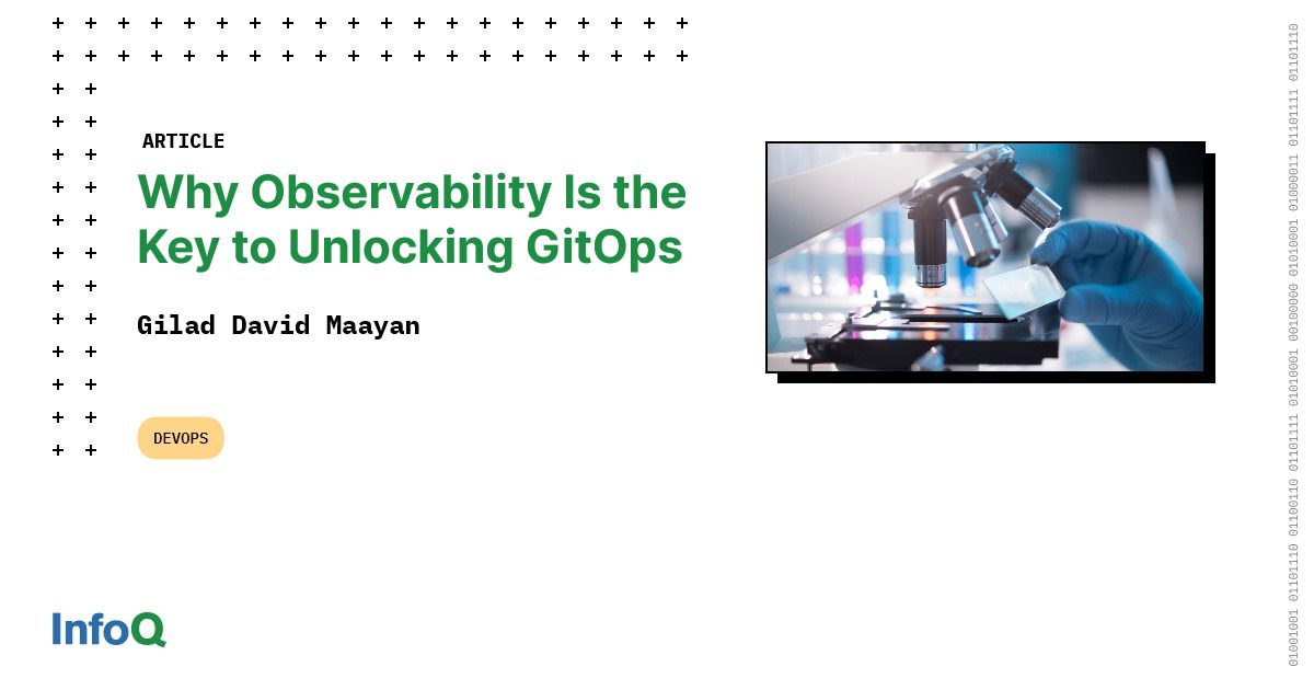 InfoQ on LinkedIn: #infoq #devops #gitops #observability InfoQ on LinkedIn: #infoq #devops #gitops #observability