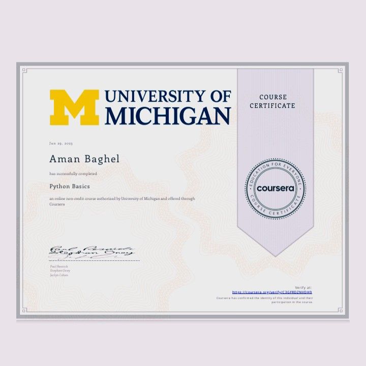 Aman singh Baghel on LinkedIn: #certificate #michigan #pythonprogramming Aman singh Baghel on LinkedIn: #certificate #michigan #pythonprogramming