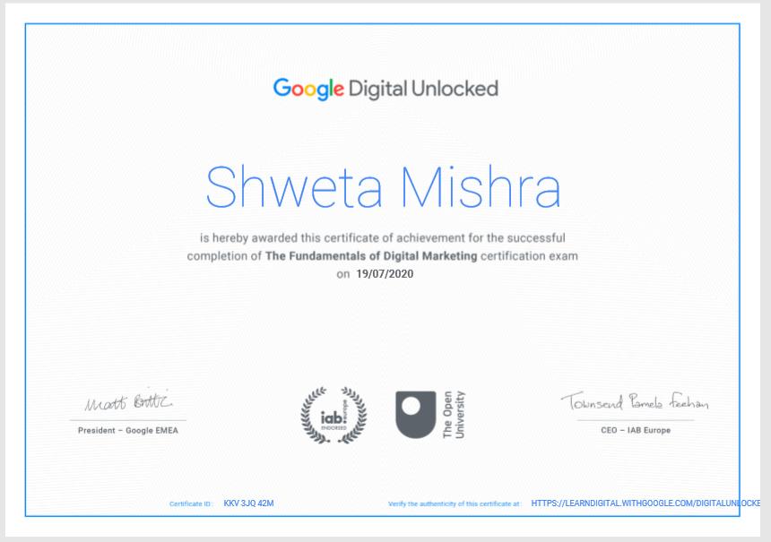Shweta Mishra on LinkedIn: #googlecertification #googledigitalunlocked ... Shweta Mishra on LinkedIn: #googlecertification #googledigitalunlocked ...