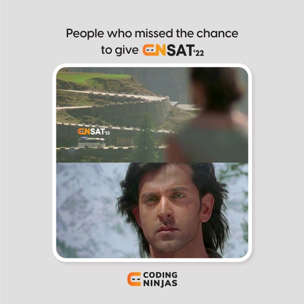 Coding Ninjas on LinkedIn: #memes #cnsat Coding Ninjas on LinkedIn: #memes #cnsat