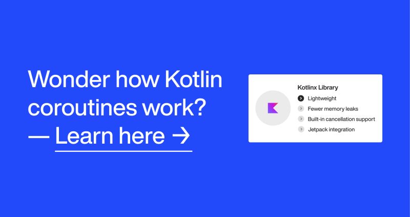 DECODE ® on LinkedIn: Understanding Kotlin Coroutines with examples ... DECODE ® on LinkedIn: Understanding Kotlin Coroutines with examples ...