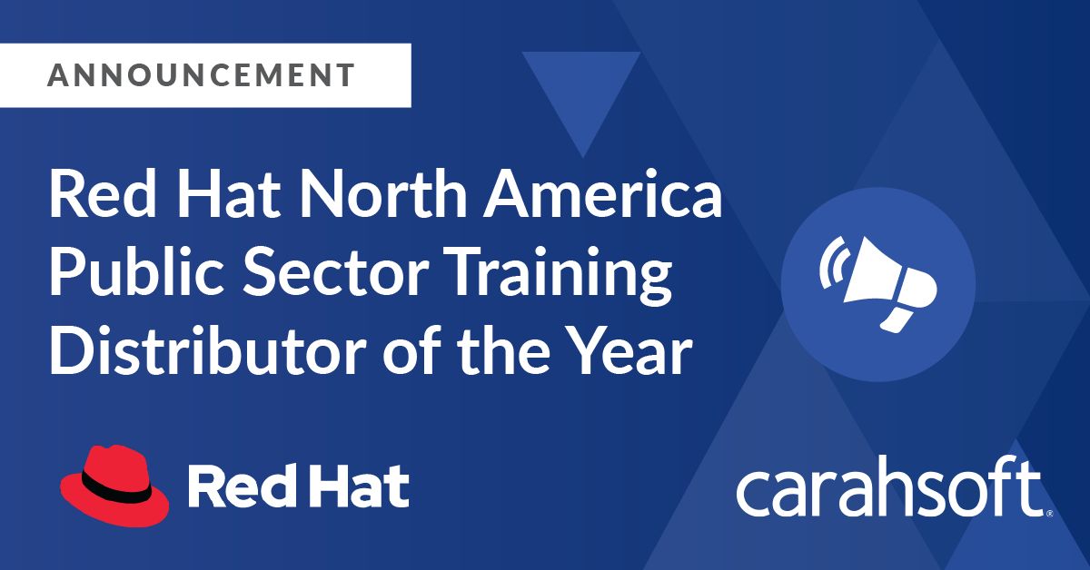 Red Hat names Carahsoft North America Public Sector Training ... Red Hat names Carahsoft North America Public Sector Training ...