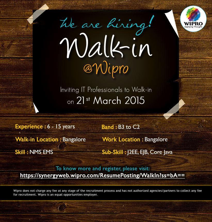 Mega Walk-in @ Wipro for NMS/EMS professionals on 21st March 2015. Sub ... Mega Walk-in @ Wipro for NMS/EMS professionals on 21st March 2015. Sub ...