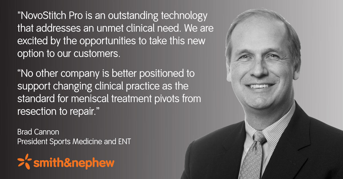 Smith & Nephew expands opportunity in meniscal repair through ... Smith & Nephew expands opportunity in meniscal repair through ...