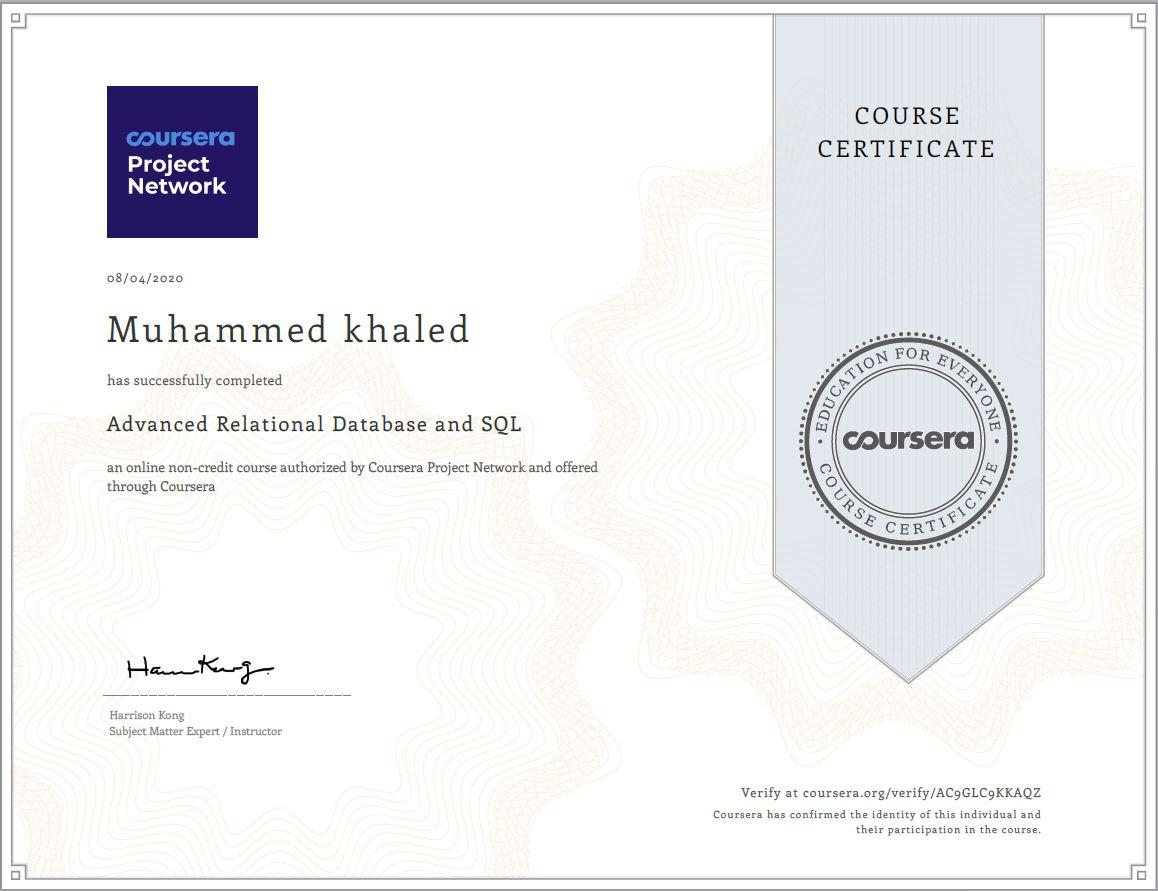 Mohamed khaled on LinkedIn: #coursera #sqldatabase #relationaldatabases ... Mohamed khaled on LinkedIn: #coursera #sqldatabase #relationaldatabases ...