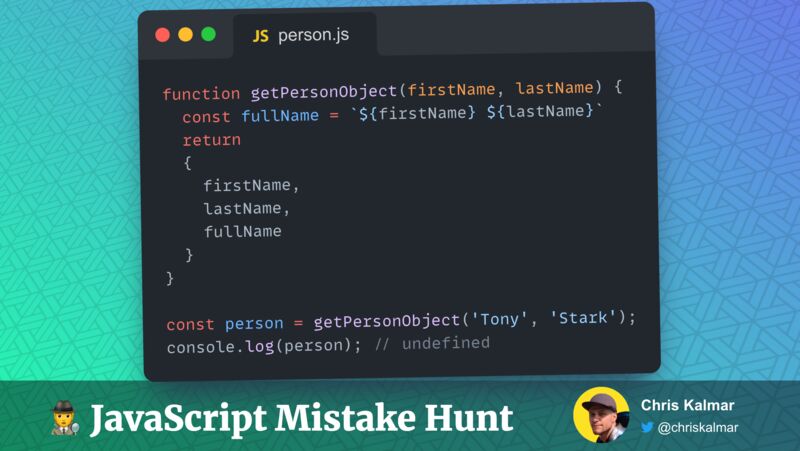 Chris Kalmar on LinkedIn: Can you spot the mistake in this JavaScript ... Chris Kalmar on LinkedIn: Can you spot the mistake in this JavaScript ...