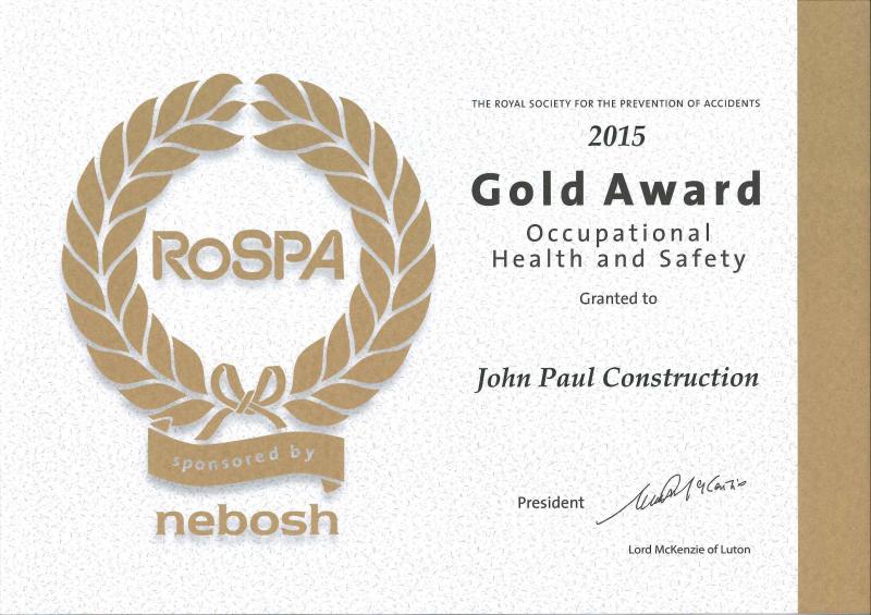 John Paul Construction has once again received a Gold award from RoSPA ... John Paul Construction has once again received a Gold award from RoSPA ...