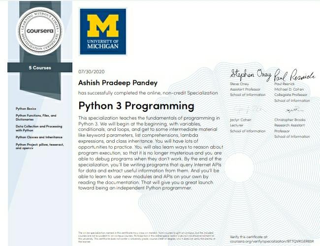 Ashish Pandey on LinkedIn: #coursera #universityofmichigan #python3 # ... Ashish Pandey on LinkedIn: #coursera #universityofmichigan #python3 # ...