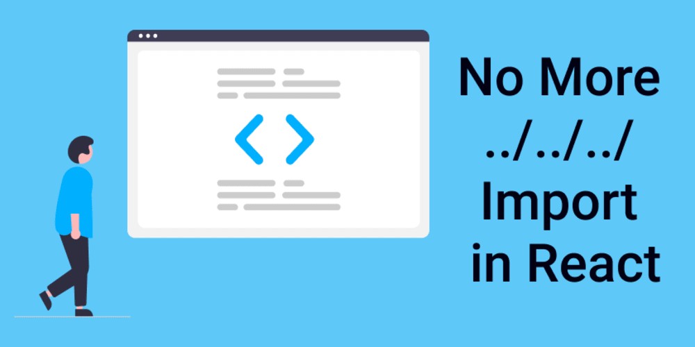 Adeeb R. on LinkedIn: No More ../../../ Import in React Adeeb R. on LinkedIn: No More ../../../ Import in React