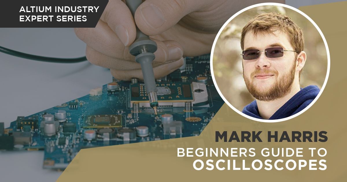 Altium® on LinkedIn: Oscilloscope Basics: A Beginner's Guide Altium® on LinkedIn: Oscilloscope Basics: A Beginner's Guide