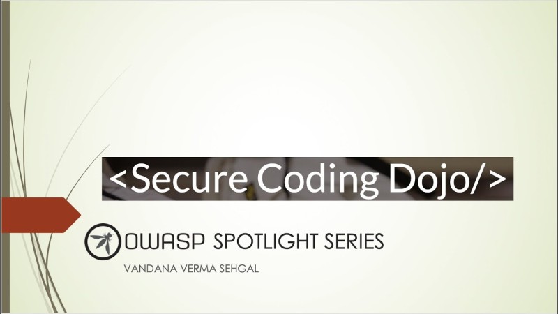 OWASP Foundation Spotlight Series - Project 14 - OWASP Secure Coding ... OWASP Foundation Spotlight Series - Project 14 - OWASP Secure Coding ...