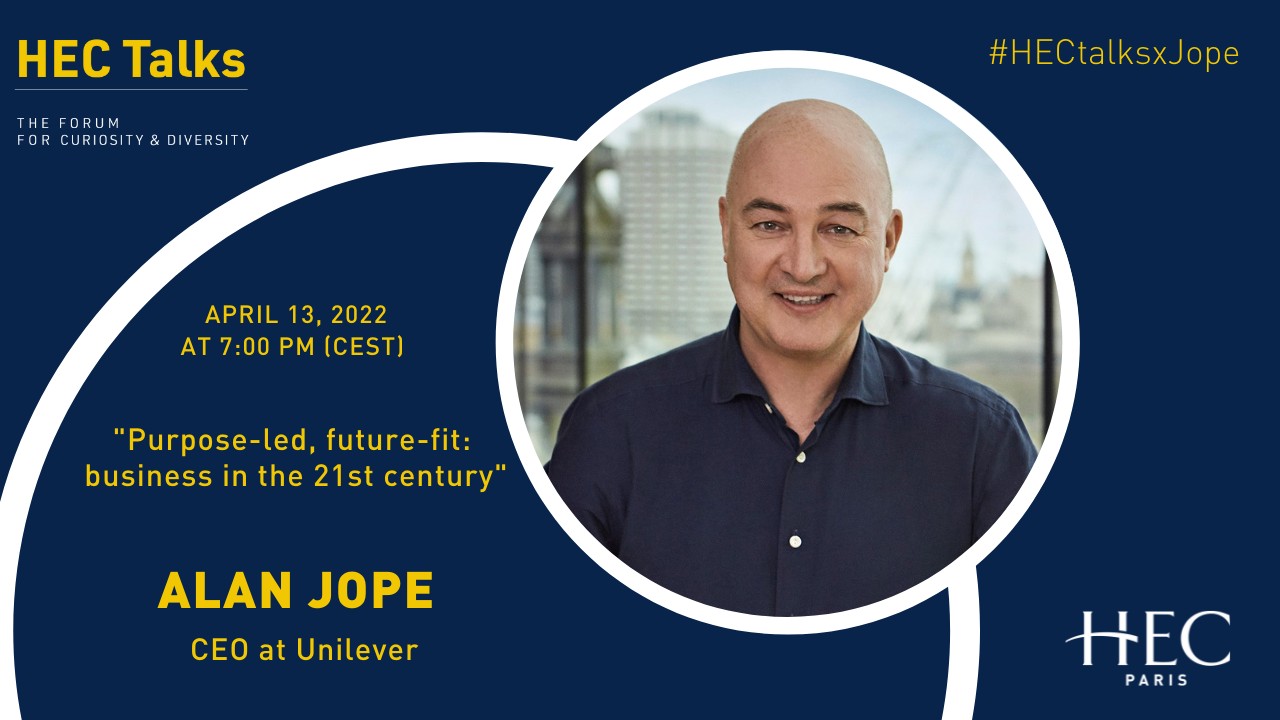 HEC TALKS Teaser - Purpose-led, future-fit: business in the 21st ... HEC TALKS Teaser - Purpose-led, future-fit: business in the 21st ...