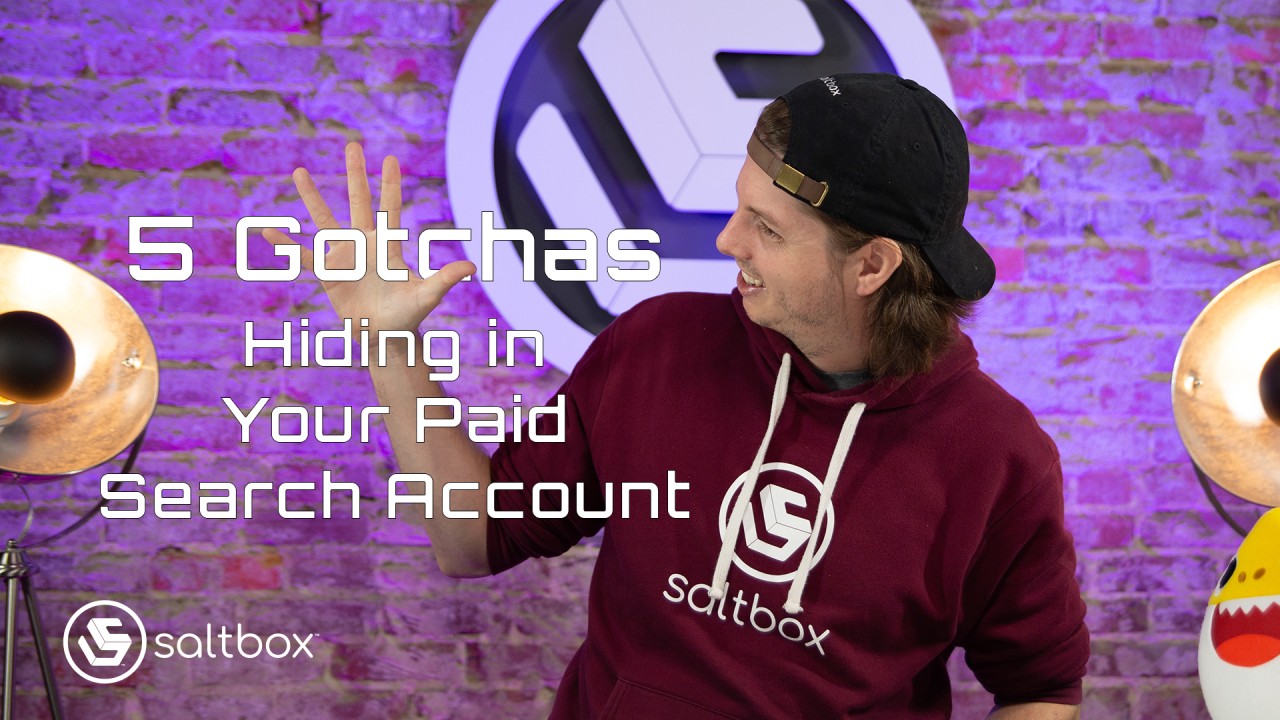Saltbox Solutions on LinkedIn: Paid Search - 5 'Gotchas' Hiding In Your ... Saltbox Solutions on LinkedIn: Paid Search - 5 'Gotchas' Hiding In Your ...