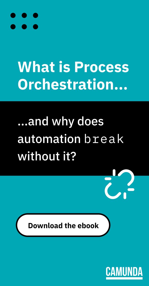 Camunda on LinkedIn: Process Orchestration: Guide to Benefits ... Camunda on LinkedIn: Process Orchestration: Guide to Benefits ...