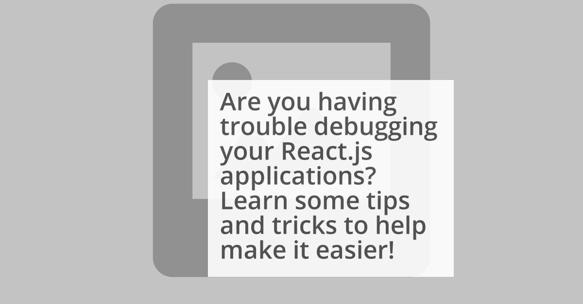 React Jobs on LinkedIn: Debugging React.js Applications: Tips and Tricks React Jobs on LinkedIn: Debugging React.js Applications: Tips and Tricks