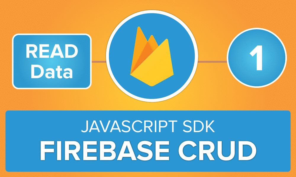 Firebase CRUD Web App with Javascript 🔥 - Part 1 Get/Read Data Firebase CRUD Web App with Javascript 🔥 - Part 1 Get/Read Data