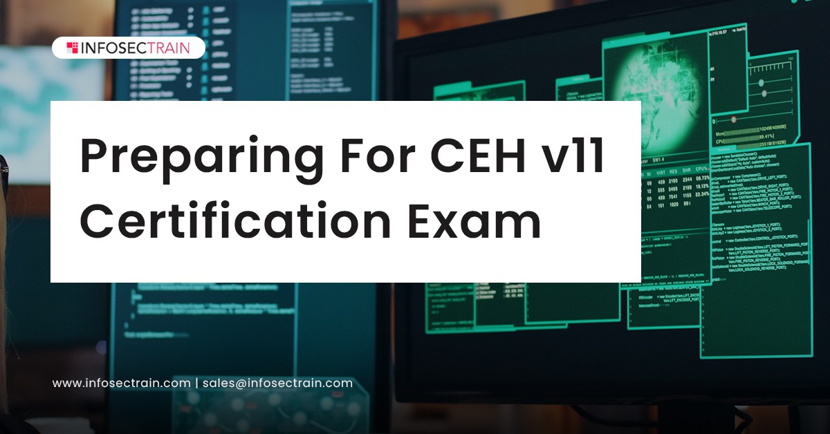 How To Prepare For The CEH v11 Certification Exam? How To Prepare For The CEH v11 Certification Exam?