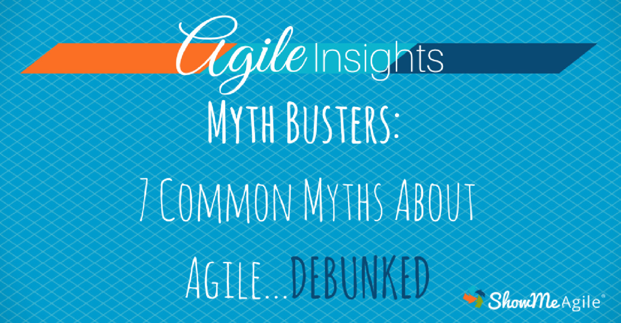 7 Common Myths About Agile...DEBUNKED! | Nicole Safley 7 Common Myths About Agile...DEBUNKED! | Nicole Safley