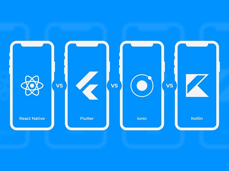Comparing React Native vs Flutter vs Ionic vs Kotlin for Mobile App ... Comparing React Native vs Flutter vs Ionic vs Kotlin for Mobile App ...