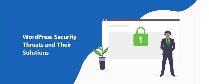 9 Common WordPress Security Issues With Their Solutions 9 Common WordPress Security Issues With Their Solutions