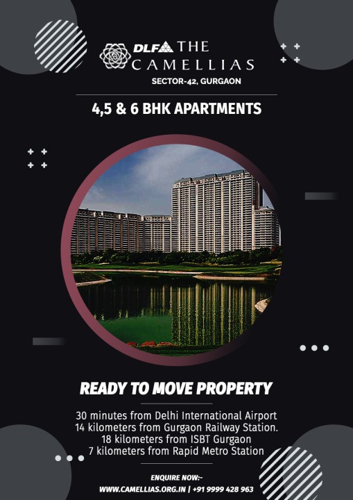 DLF The Camellias Gurgaon: Super Luxury Apartment in Gurugram DLF The Camellias Gurgaon: Super Luxury Apartment in Gurugram