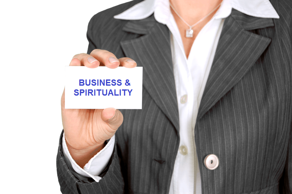 Does Spirituality play a role in business? Does Spirituality play a role in business?