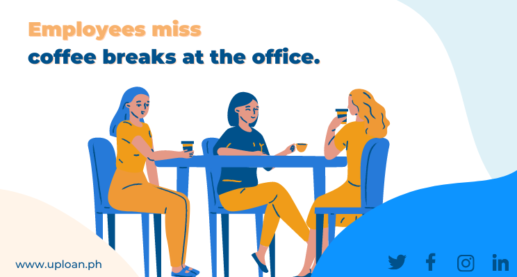 Employees miss coffee breaks at the office Employees miss coffee breaks at the office