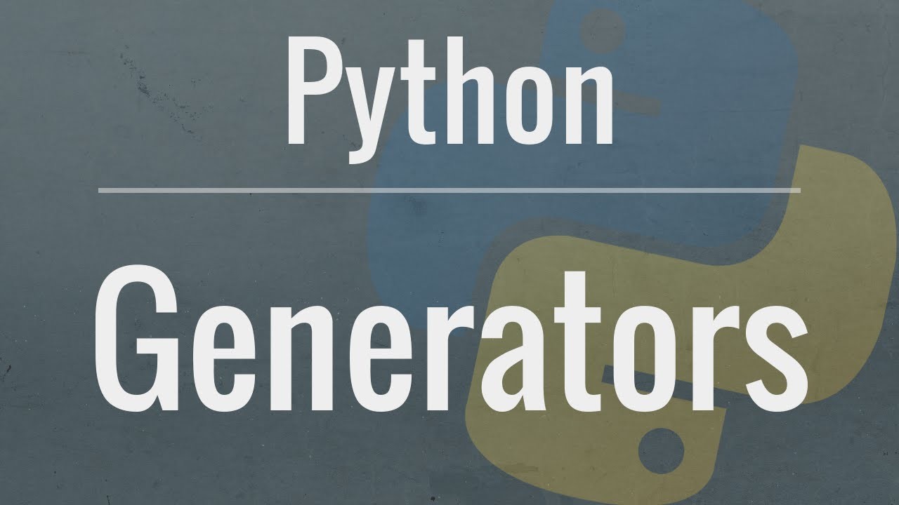 Python Generators Python Generators