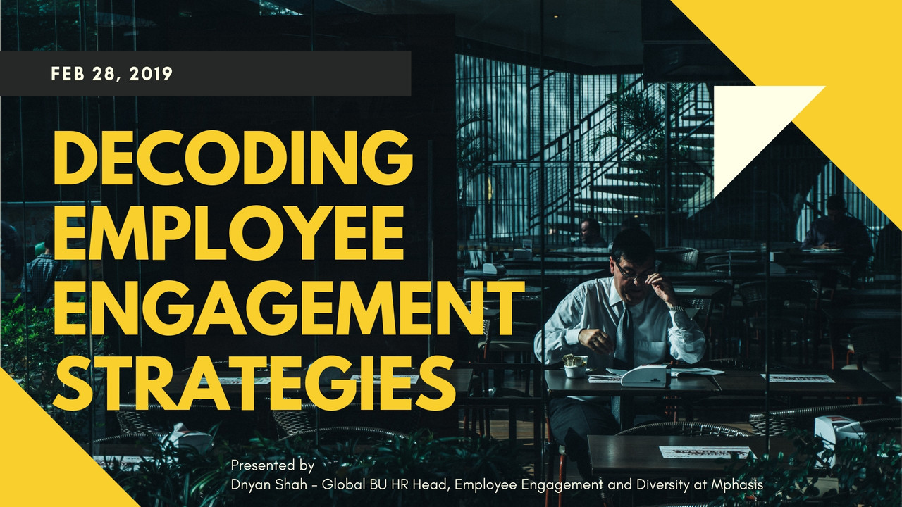 Decoding Employee Engagement Strategies Decoding Employee Engagement Strategies