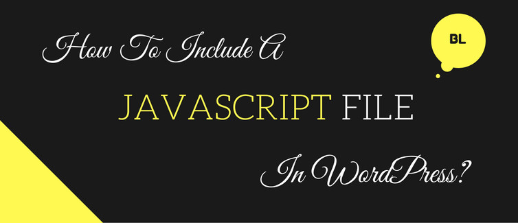 How To Include A JavaScript File In WordPress Theme Properly? How To Include A JavaScript File In WordPress Theme Properly?