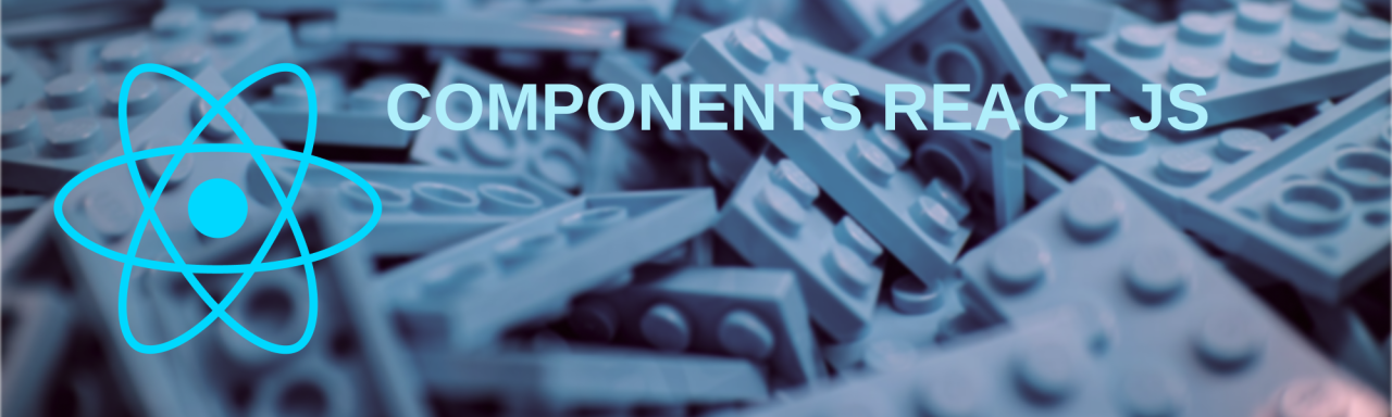 Components no React JS | Carlos de Lima Junior Components no React JS | Carlos de Lima Junior