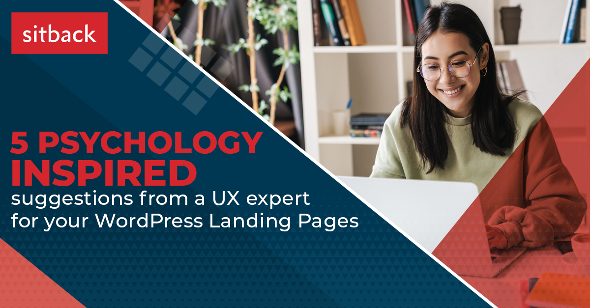5 Top WordPress Landing Page Optimisation Tips Based on Psychology 5 Top WordPress Landing Page Optimisation Tips Based on Psychology