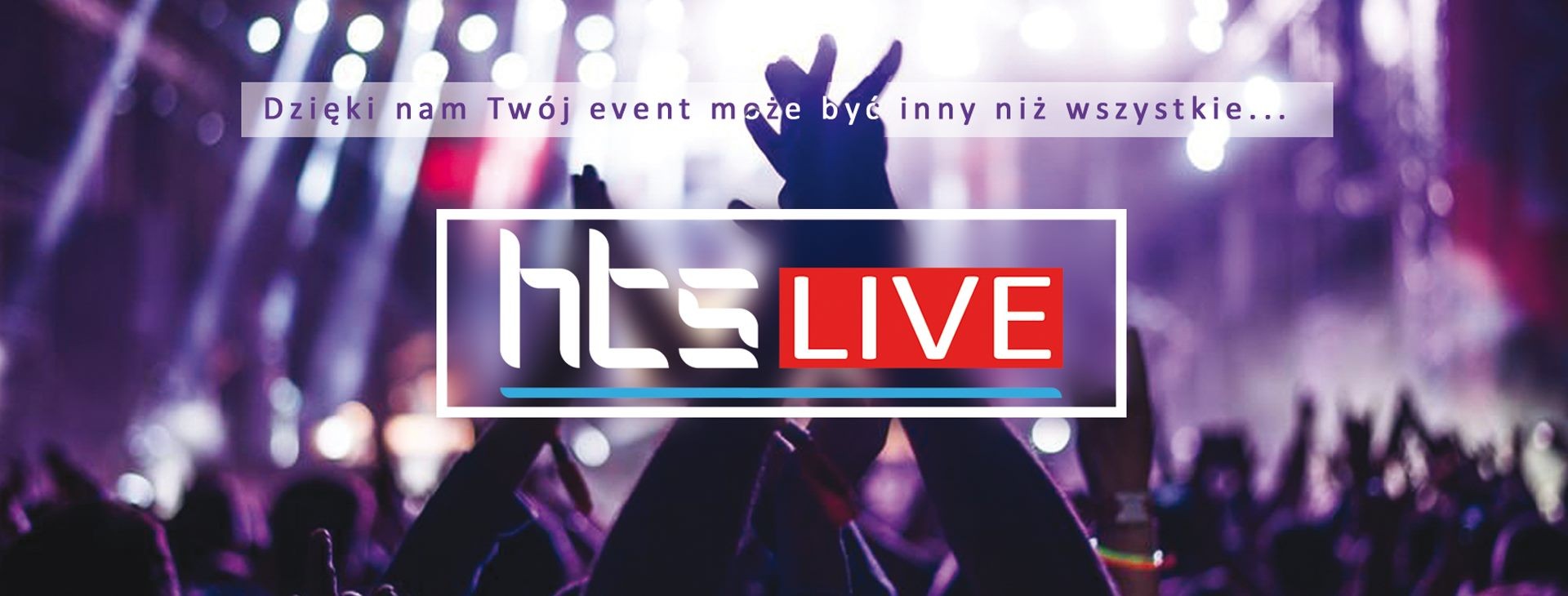 HTS LIVE - transmisje internetowe i telewizyjne na terenie całej Polski ... HTS LIVE - transmisje internetowe i telewizyjne na terenie całej Polski ...
