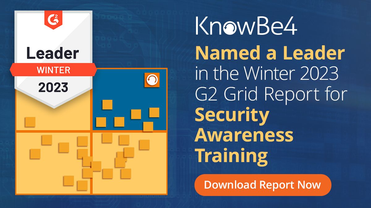 KnowBe4 Partners on LinkedIn: KnowBe4 has been named by G2 as a Leader ... KnowBe4 Partners on LinkedIn: KnowBe4 has been named by G2 as a Leader ...