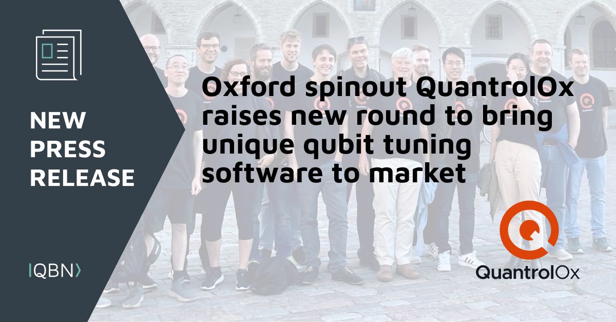 The Oxford Trust on LinkedIn: Oxford spinout QuantrolOx raises new ... The Oxford Trust on LinkedIn: Oxford spinout QuantrolOx raises new ...