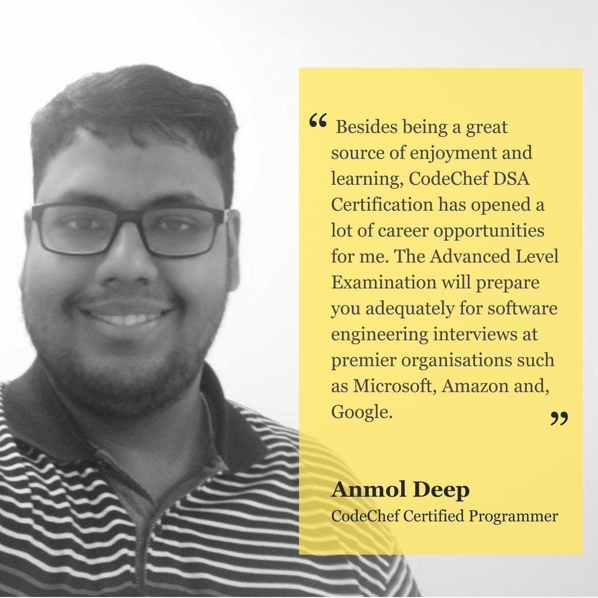 For Anmol Deep, the CodeChef Certification in DSA besides being a ... For Anmol Deep, the CodeChef Certification in DSA besides being a ...
