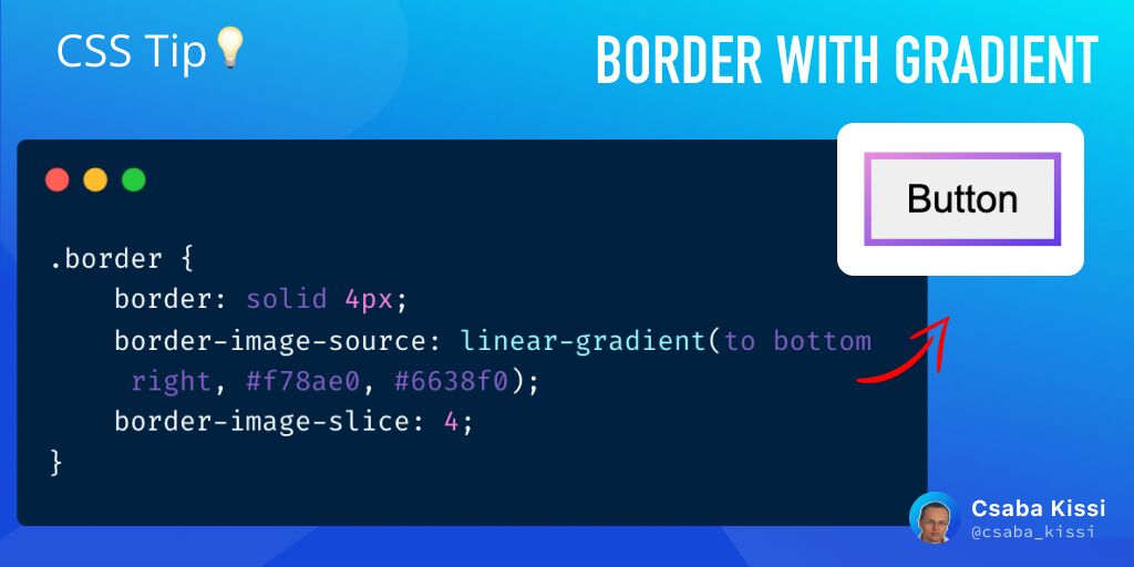 Csaba Kissi on LinkedIn: HTML / CSS Tip 💡 The border-image-source ... Csaba Kissi on LinkedIn: HTML / CSS Tip 💡 The border-image-source ...