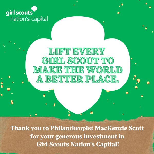 Girl Scouts Nation's Capital on LinkedIn: MacKenzie Scott Invests in ... Girl Scouts Nation's Capital on LinkedIn: MacKenzie Scott Invests in ...