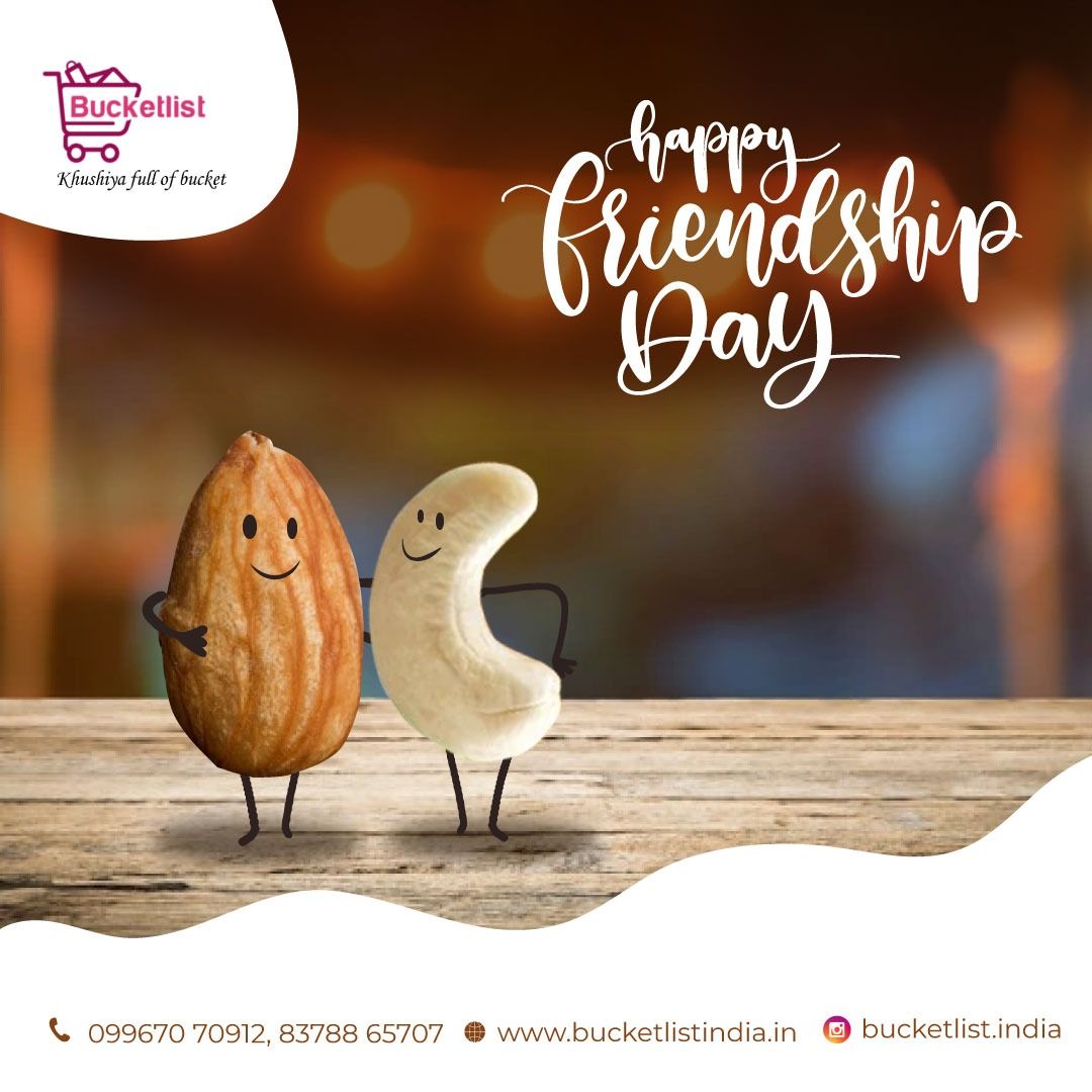 Siddhesh Kesarkar on LinkedIn: #bucketlistdryfruits#happyfriendshipday# Siddhesh Kesarkar on LinkedIn: #bucketlistdryfruits#happyfriendshipday#