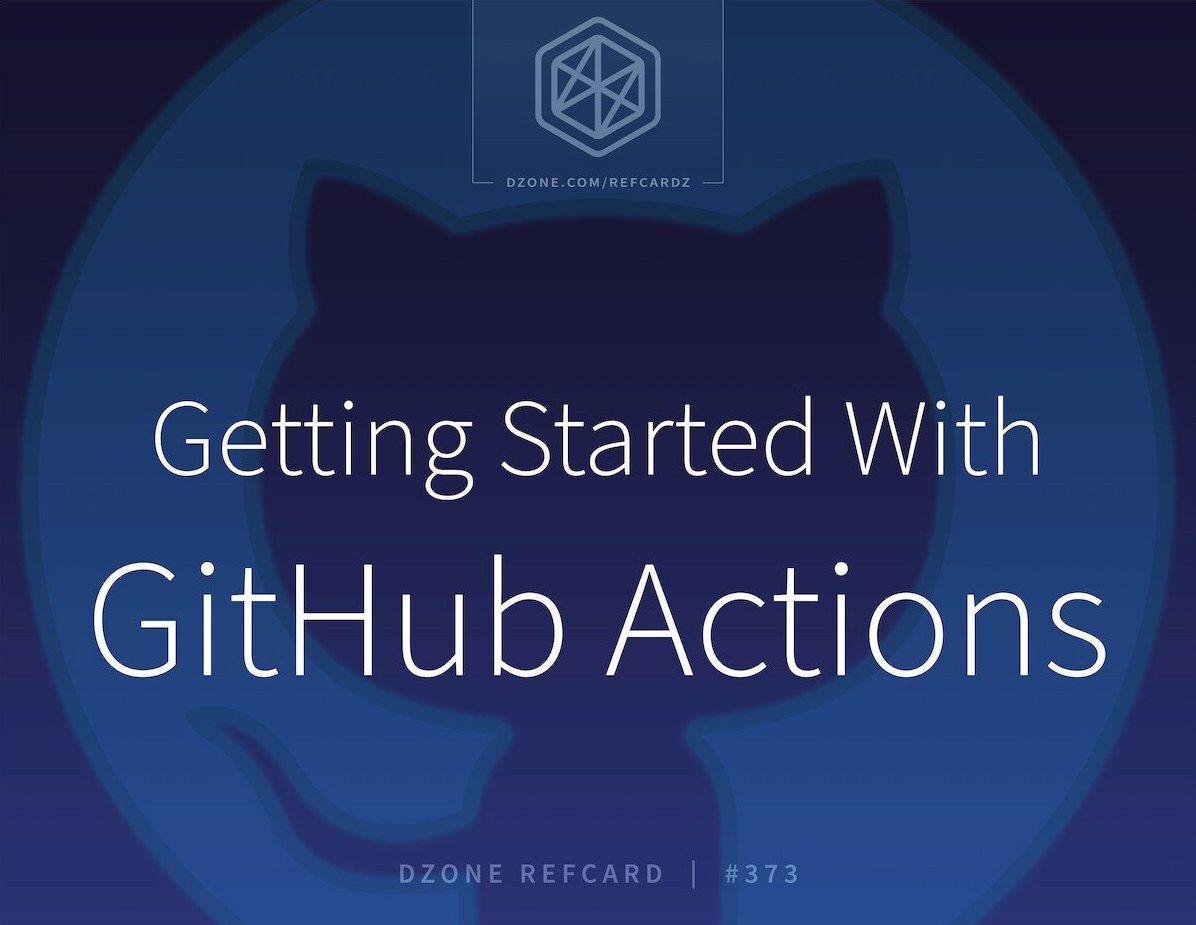 DZone on LinkedIn: #github #githubactions DZone on LinkedIn: #github #githubactions