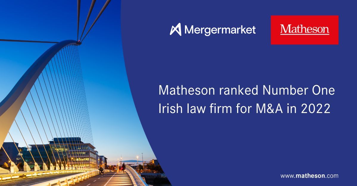 Robert Maloney Derham on LinkedIn: Matheson ranked Number One Irish law ... Robert Maloney Derham on LinkedIn: Matheson ranked Number One Irish law ...