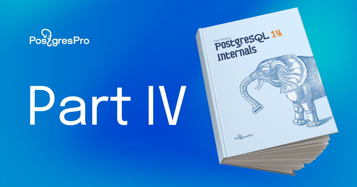 Postgres Professional on LinkedIn: #freebook #postgresql #postgrespro # ... Postgres Professional on LinkedIn: #freebook #postgresql #postgrespro # ...