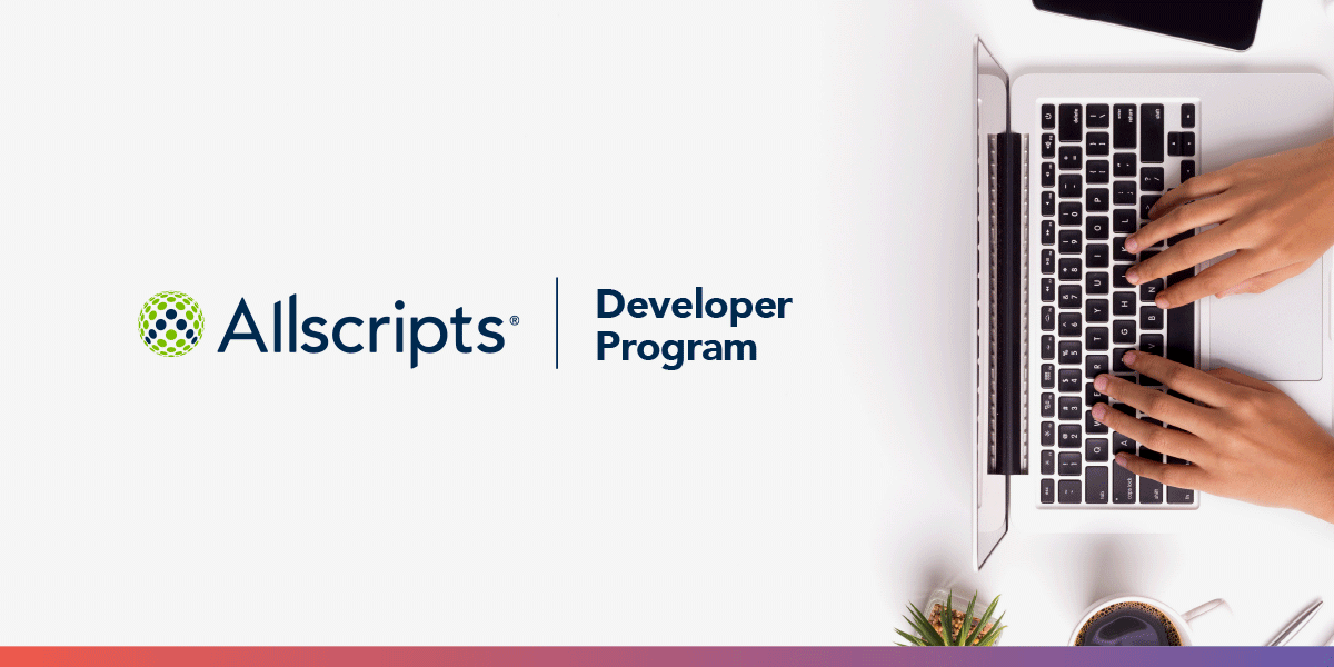Allscripts on LinkedIn: Exciting news! The Allscripts Developer Program ... Allscripts on LinkedIn: Exciting news! The Allscripts Developer Program ...
