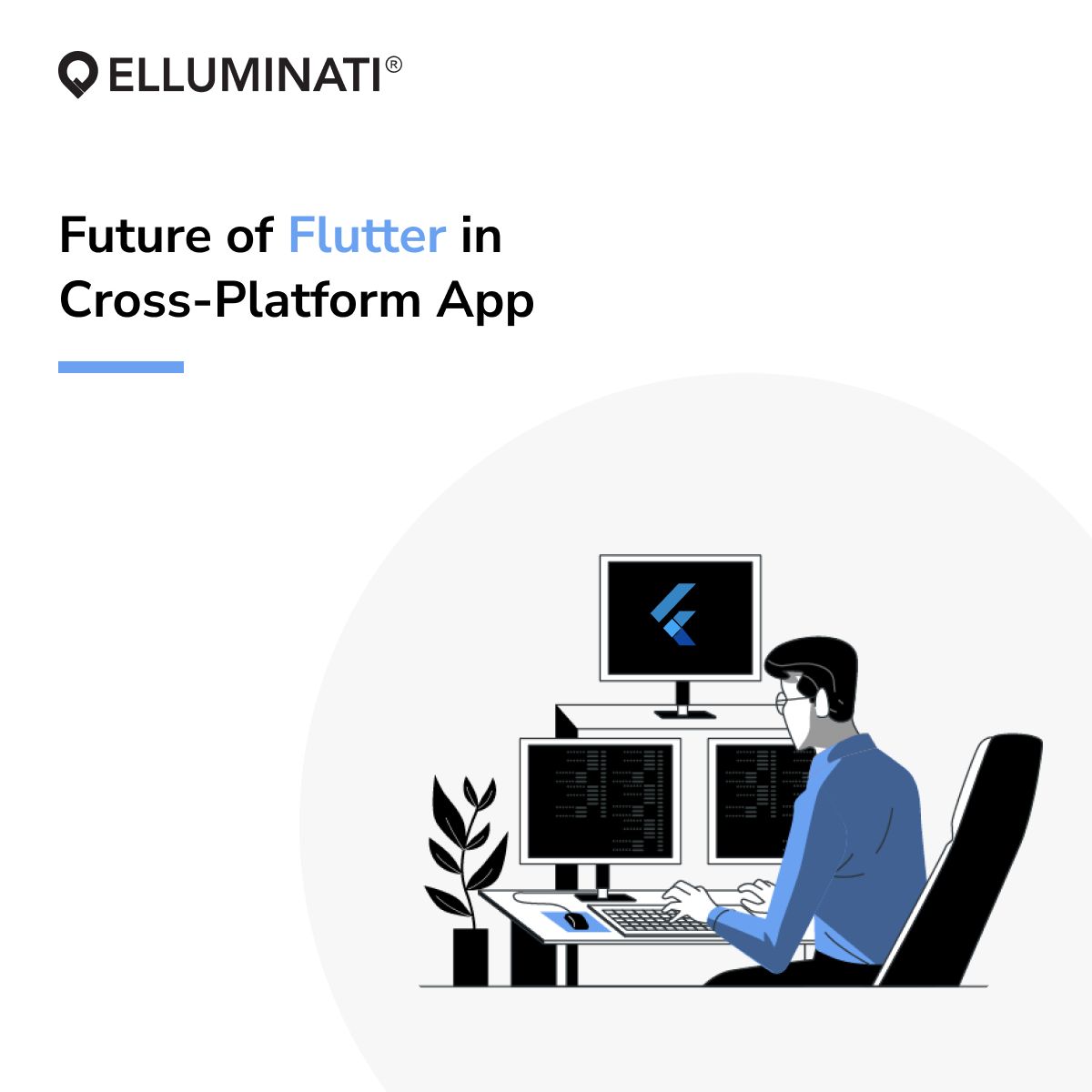 Elluminati on LinkedIn: #flutter #futureofflutter #flutterdevelopment # ... Elluminati on LinkedIn: #flutter #futureofflutter #flutterdevelopment # ...
