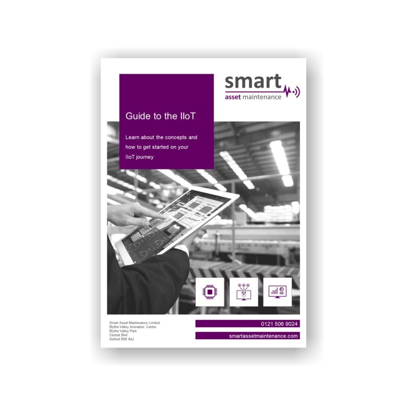 Introducing - A Guide to the IIoT — Smart Asset Maintenance | Smart ... Introducing - A Guide to the IIoT — Smart Asset Maintenance | Smart ...