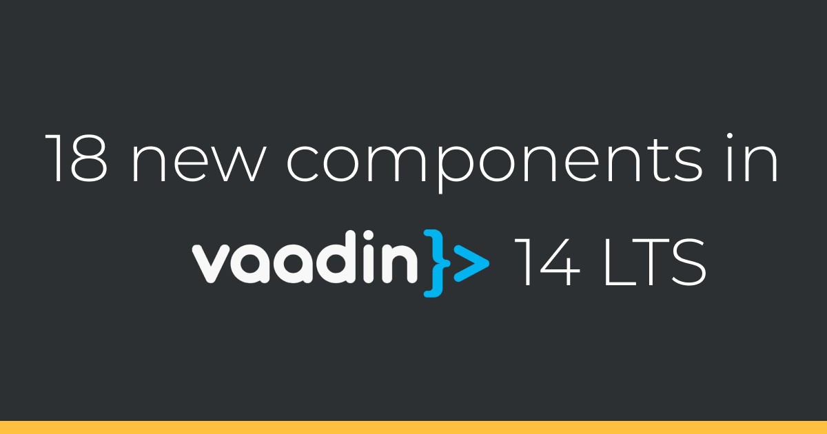 Aluis Marte on LinkedIn: 18 new components in Vaadin 14 LTS | Vaadin Aluis Marte on LinkedIn: 18 new components in Vaadin 14 LTS | Vaadin