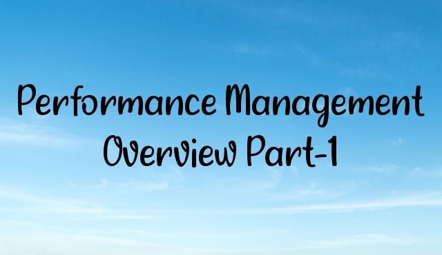 Sricharan Monigari on LinkedIn: Performance Management Overview Part-1 Sricharan Monigari on LinkedIn: Performance Management Overview Part-1