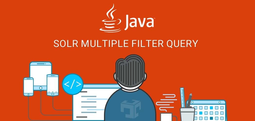Java Developer Zone on LinkedIn: Solr Multiple filter query Java Developer Zone on LinkedIn: Solr Multiple filter query