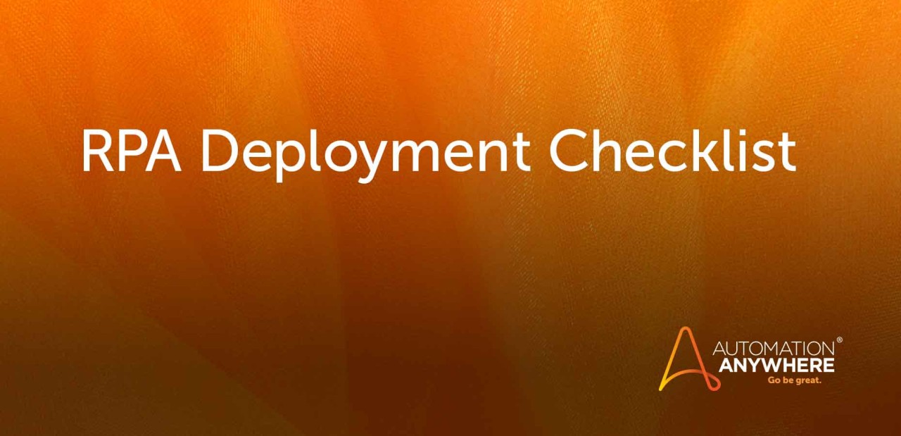 RPA Checklist: Essential Criteria for selecting the simplest Robotic ... RPA Checklist: Essential Criteria for selecting the simplest Robotic ...